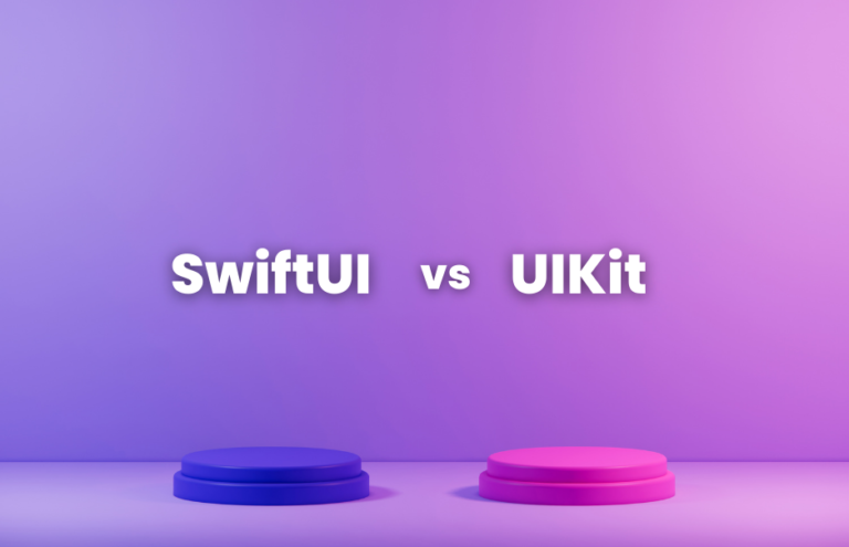 SwiftUI vs UIKit: Which Framework Should You Use?